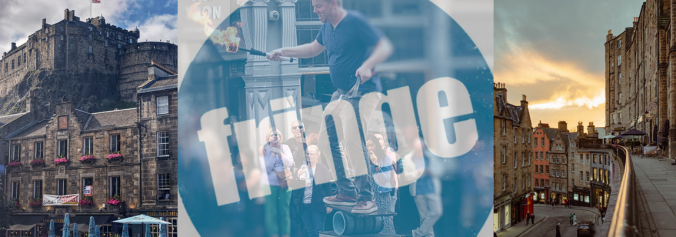 Edinburgh package (Fringe) - Distinguished Traveller